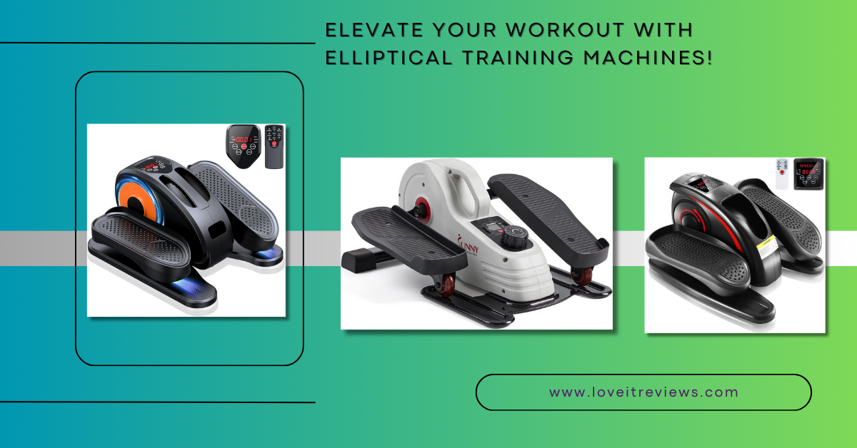Top 5 Customer Favorites Among Elliptical Training Machines